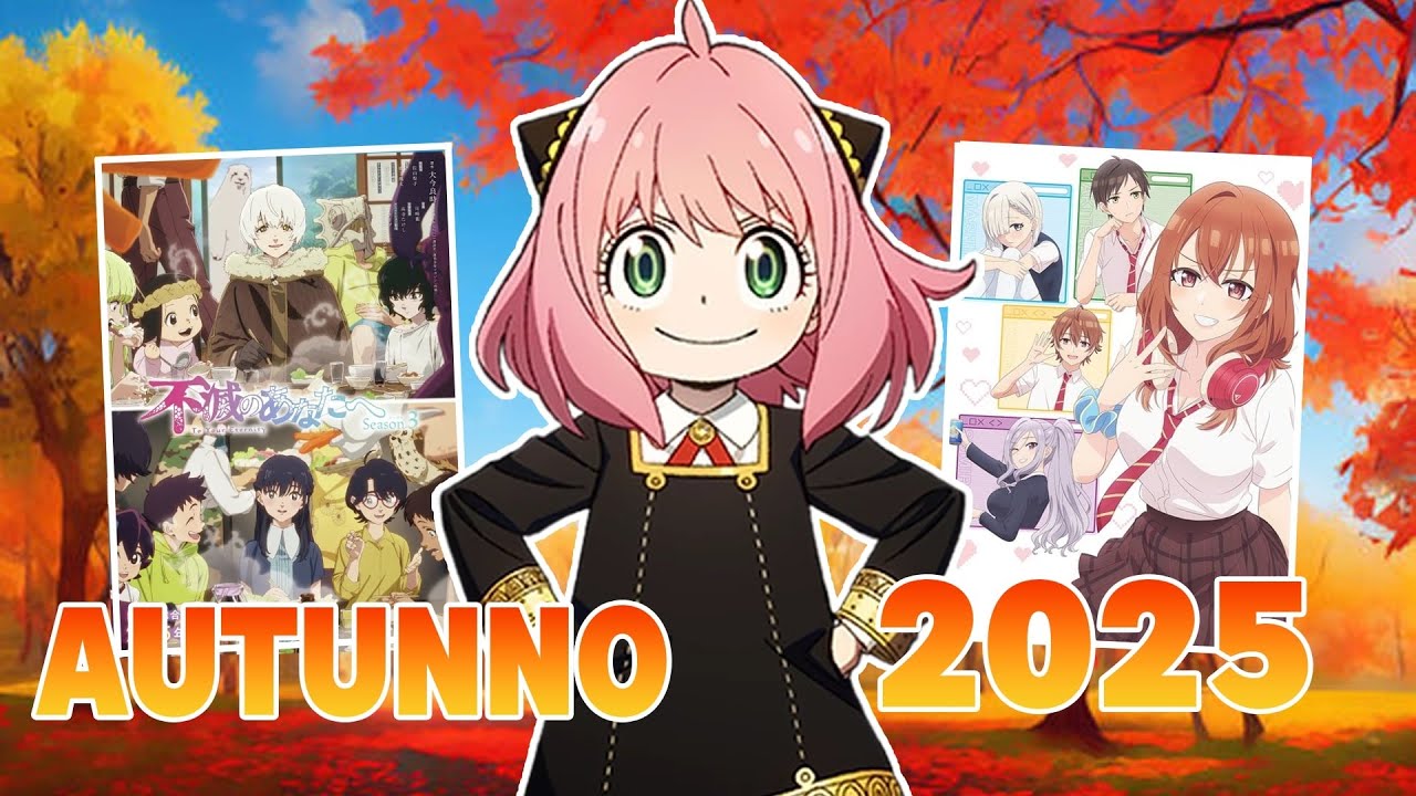 Tutti gli Anime in uscita dell’AUTUNNO 2025 🍂 Guida Anime Autunnali ...